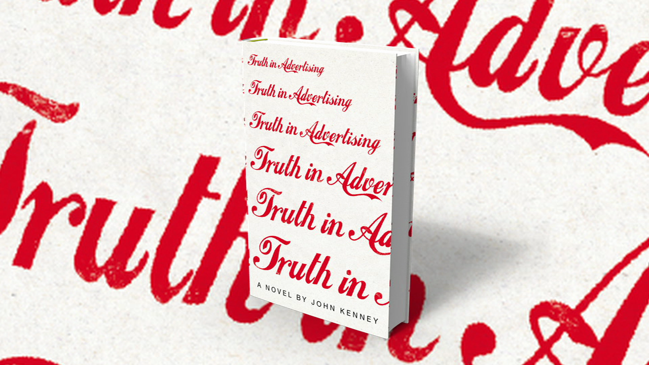 Truth in Advertising | Book by John Kenney | Official Publisher Page ...